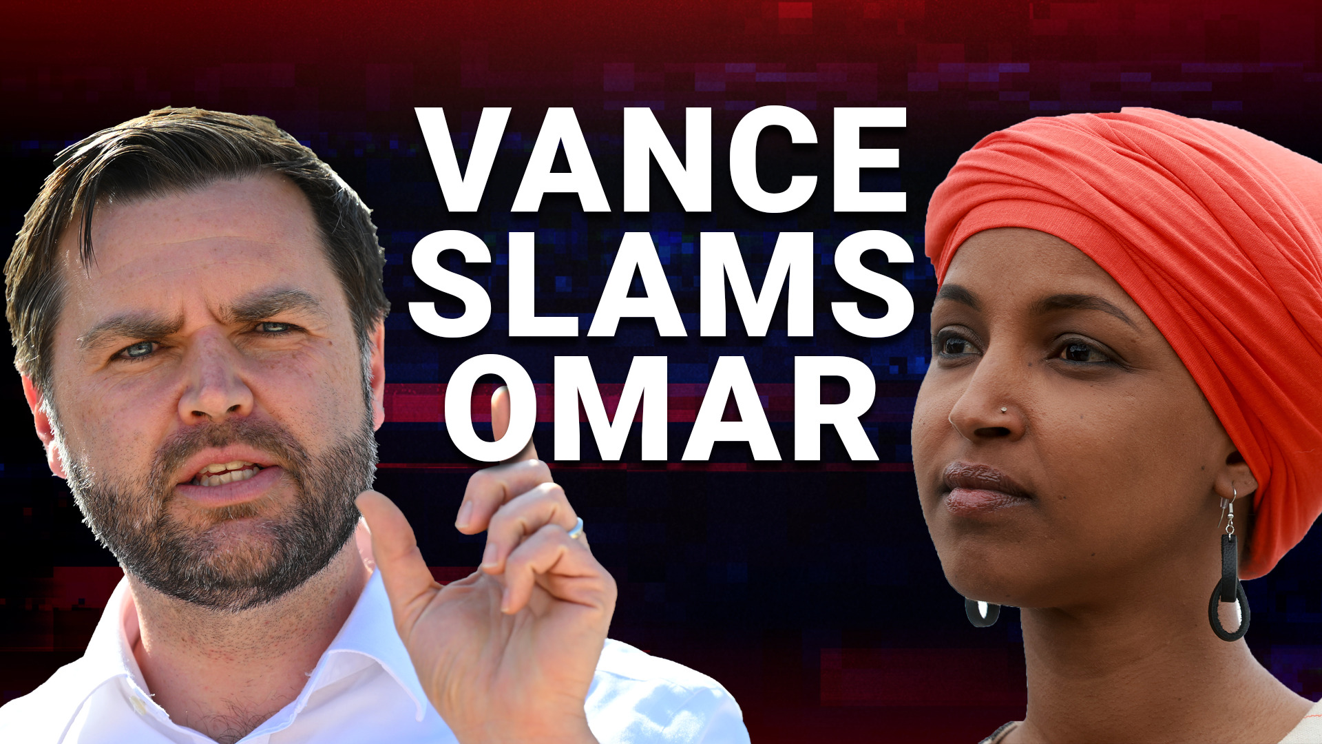 JD Vance blasts ‘disgraceful’ Democrat Ilhan Omar for ‘genocidal language’