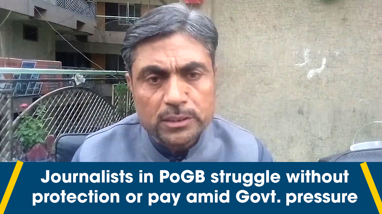 Journalists in PoGB struggle without protection or pay amid Govt. pressure