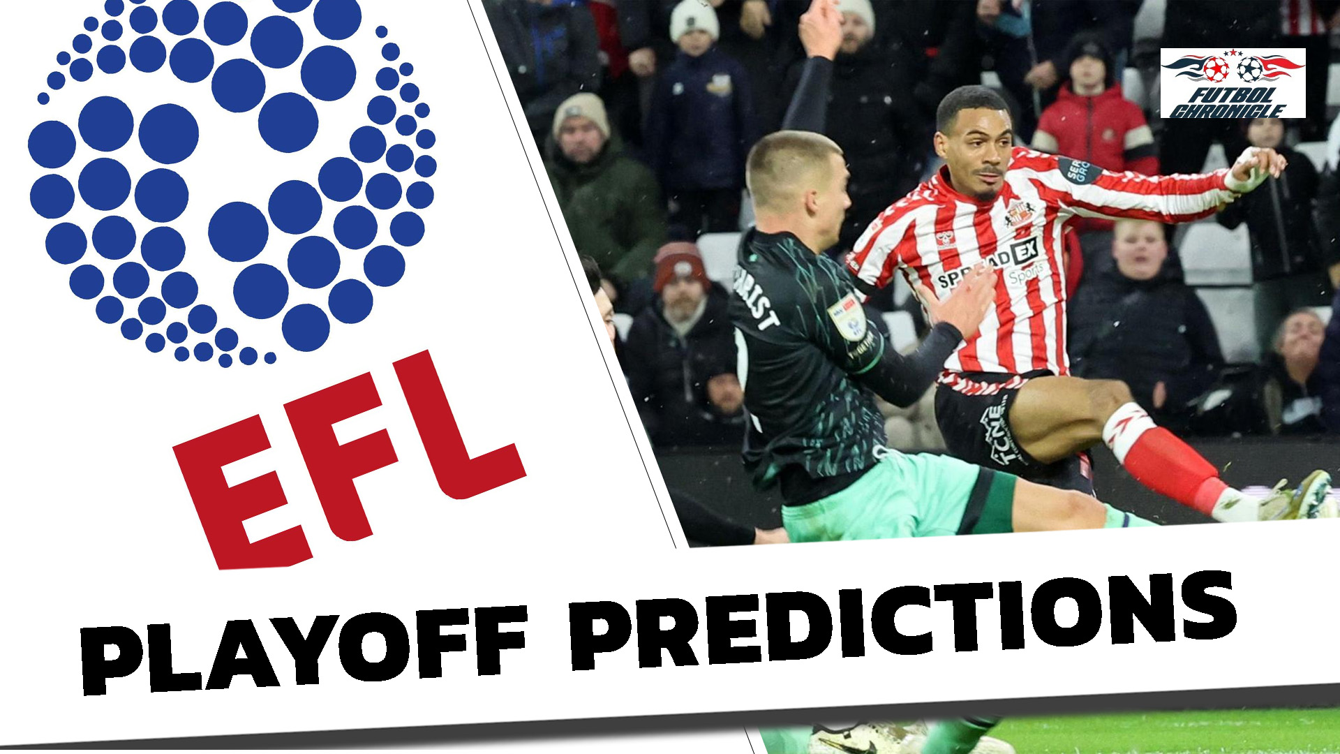 EFL Play-Offs Predictions - Who Will Promoted?