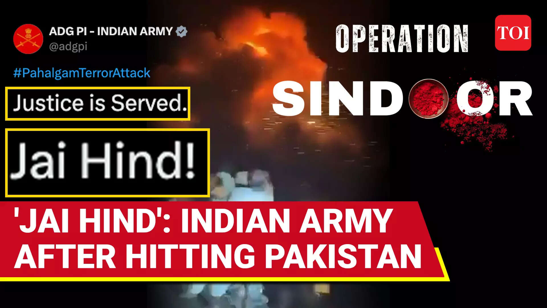 'Justice Served': Indian Army's First Reaction After Pak Terror Targets ...