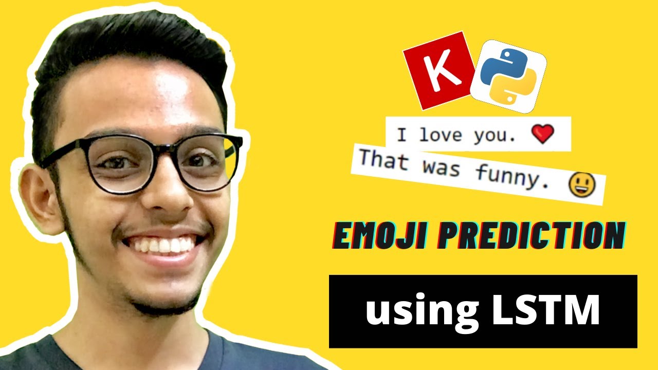 Master Emoji Prediction with LSTM in TensorFlow Complete Walkthrough