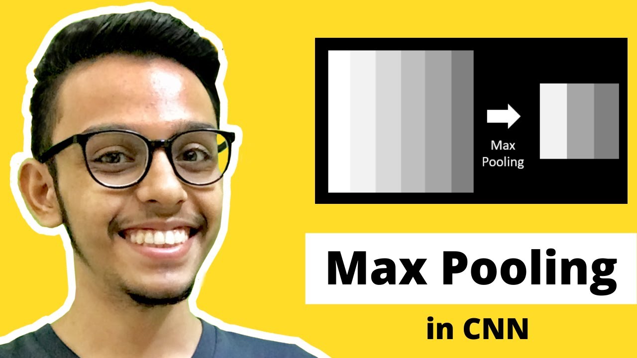 Max pooling in CNNs | Why it matters?