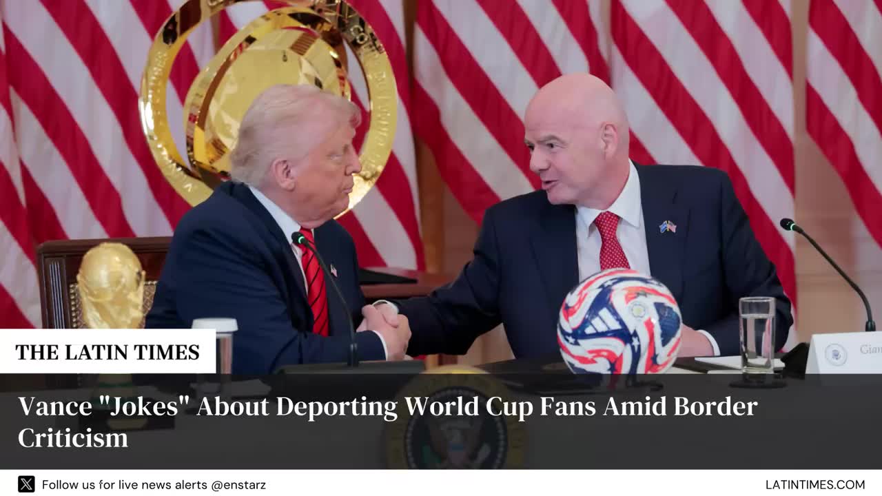 Vance “Jokes” About Deporting World Cup Fans Amid Border Criticism