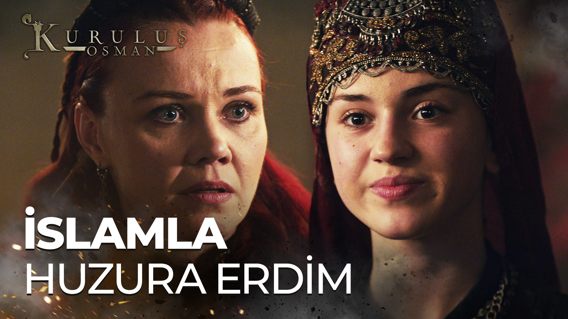 "Elhamdülillah Müslümanım!" - Kuruluş Osman 191. Bölüm