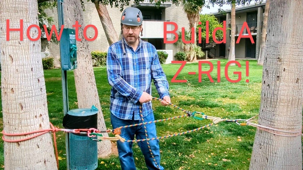 Z-RIG Building Instructions (Mechanical Advantage System for Pulling ...