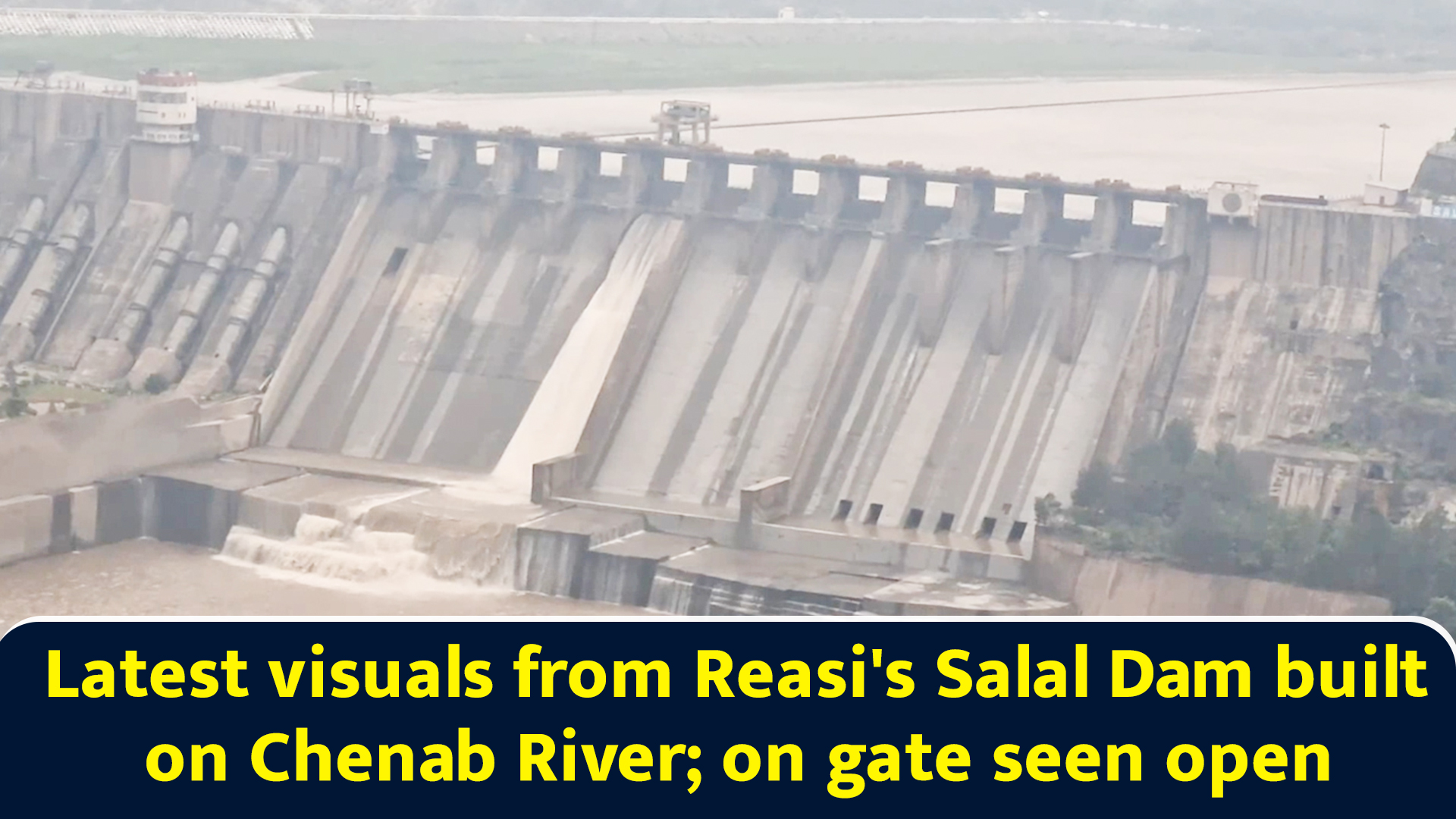 Latest visuals from Reasi's Salal Dam built on Chenab River; on gate ...
