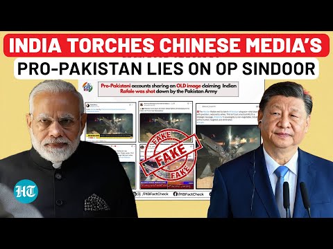 Pakistan Shot Down Indian Jet? Chinese Propaganda on Op Sindoor Smacked ...