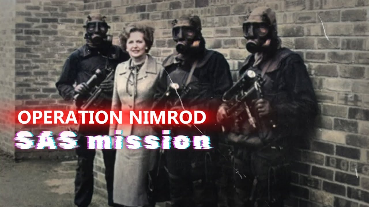 British SAS - Operation Nimrod - THE Untold Story