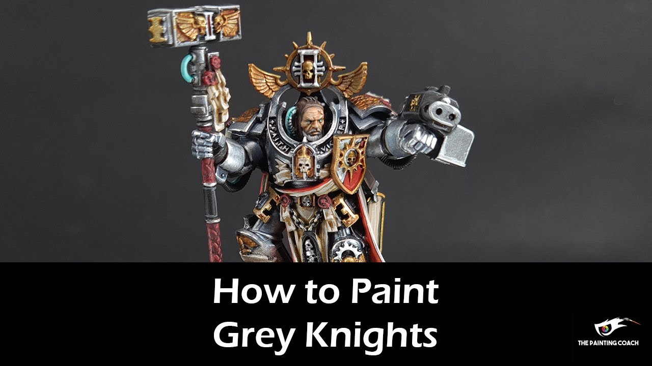 How to Paint Grey Knights