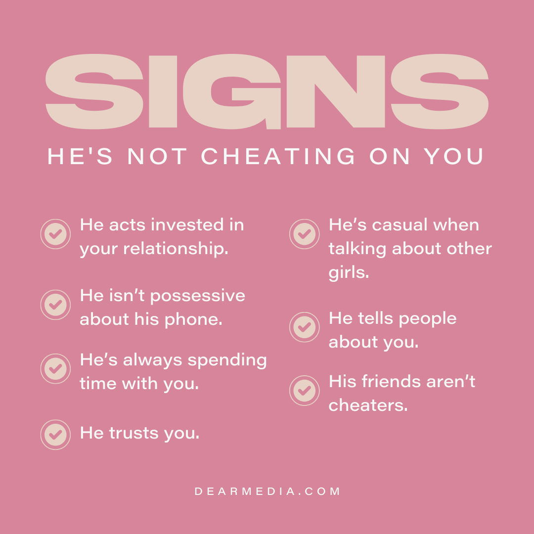 7 Signs He’s Not Cheating On You - Dear Media