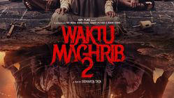 Jadwal Tayang dan Harga Tiket Waktu Maghrib 2 di Bioskop Jamtos, dan ...