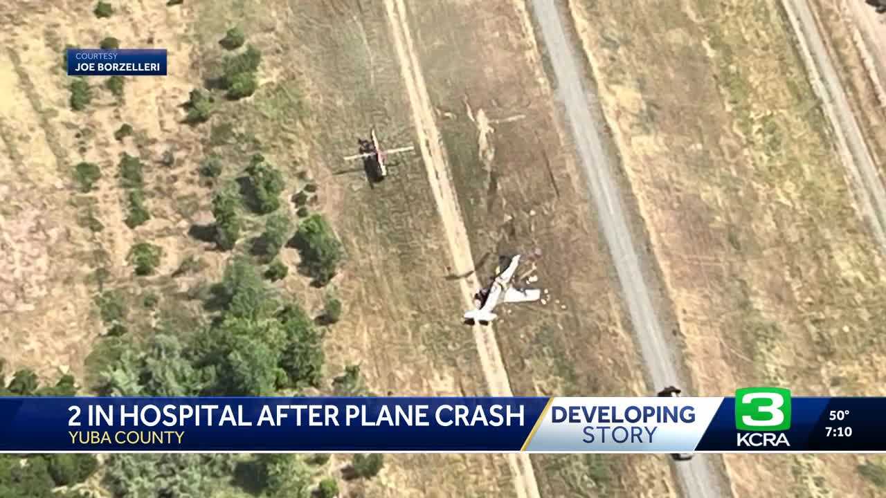 2 hurt after small plane crashes in Yuba County, FAA says