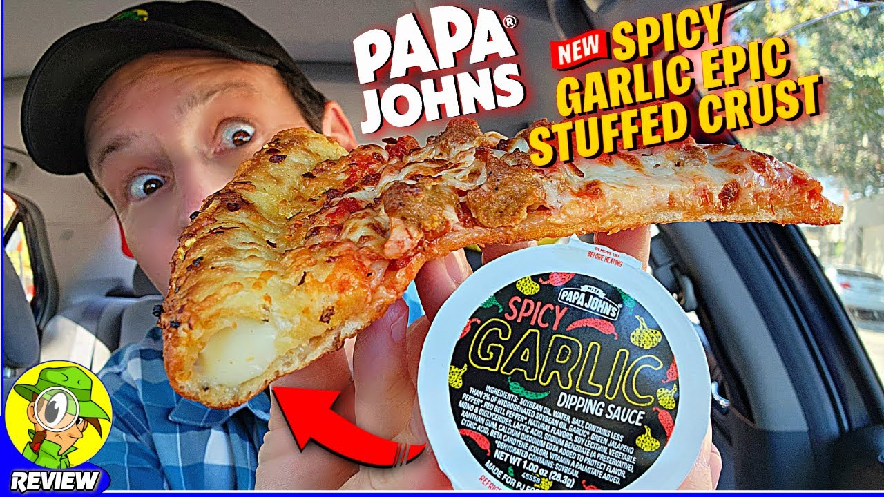 Papa John's® Spicy Garlic Epic Stuffed Crust Pizza Review