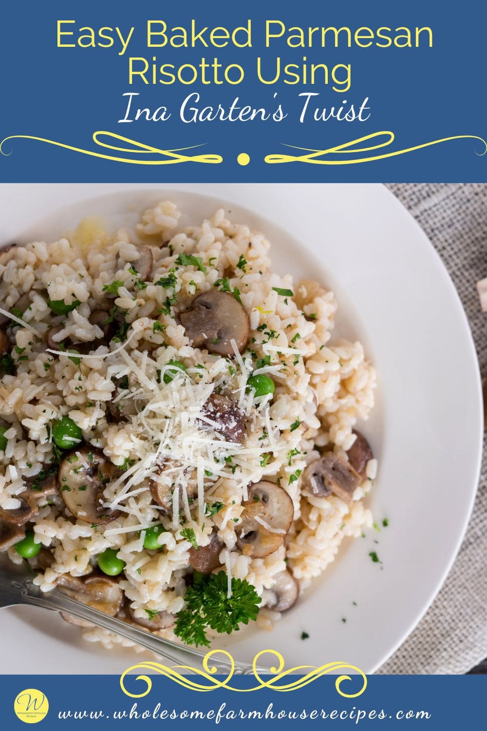 Easy Baked Parmesan Risotto Using Ina Garten's Twist