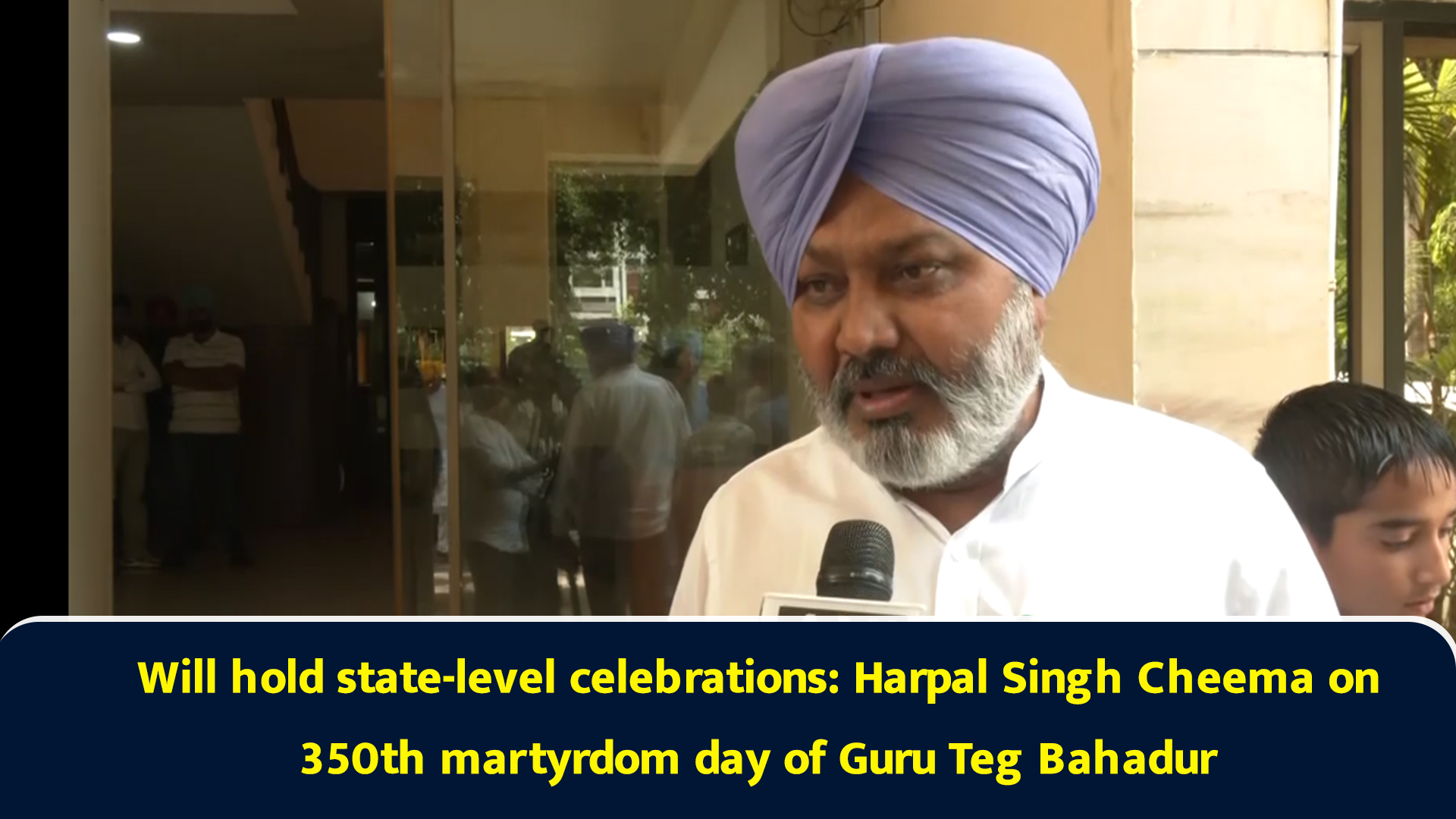 Will hold state-level celebrations: Harpal Singh Cheema on 350th ...