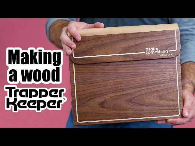 Making a Custom Trapper Keeper Out of Wood! Woodworking Project