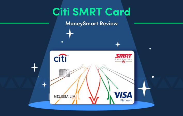 Is the Citi SMRT Card Singapore’s Most Underrated Cashback Card ...