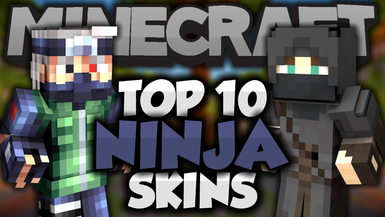 Top 10 Minecraft Ninja Skins! - Best Minecraft Skins