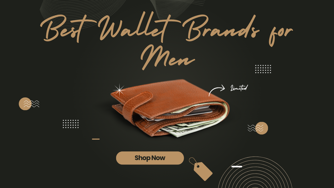 Best Wallet Brands for Men