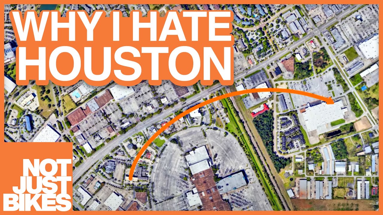 Why city design is important (and why I hate Houston)