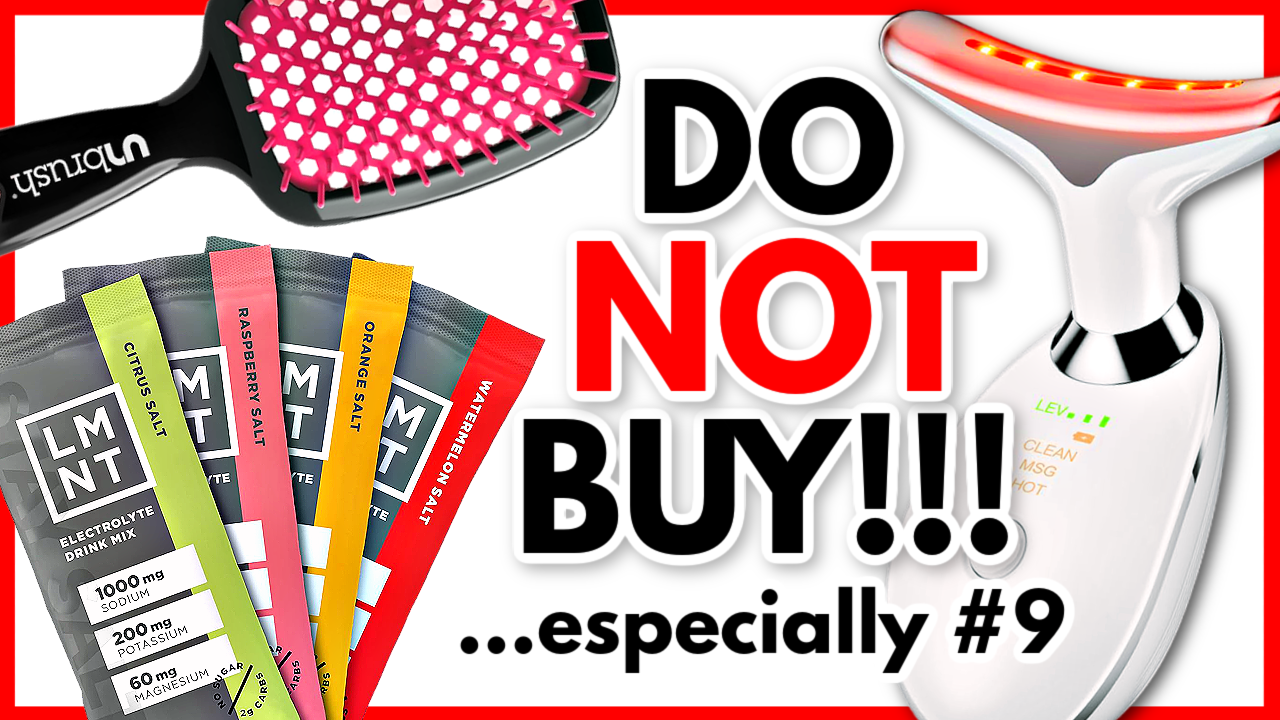 20 *Most Overrated* Products - Do Not Buy!