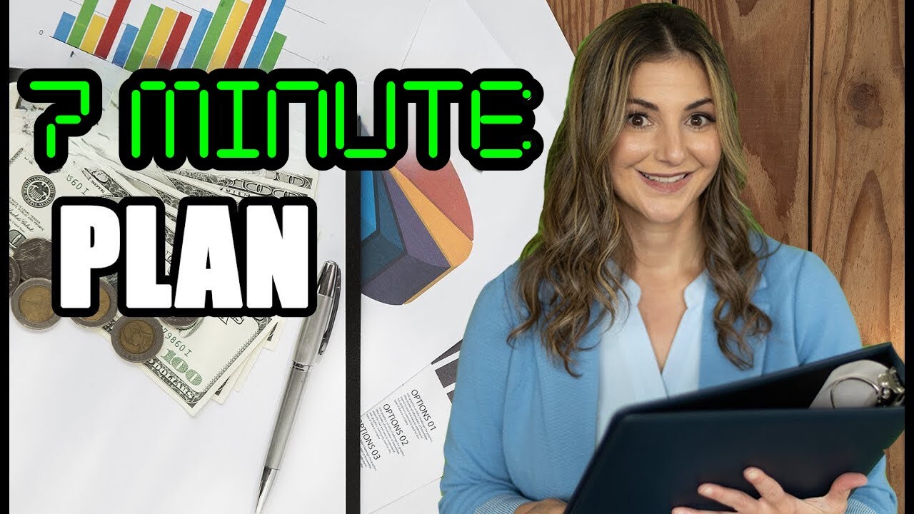Create Your Own Financial Plan in 7 Minutes!