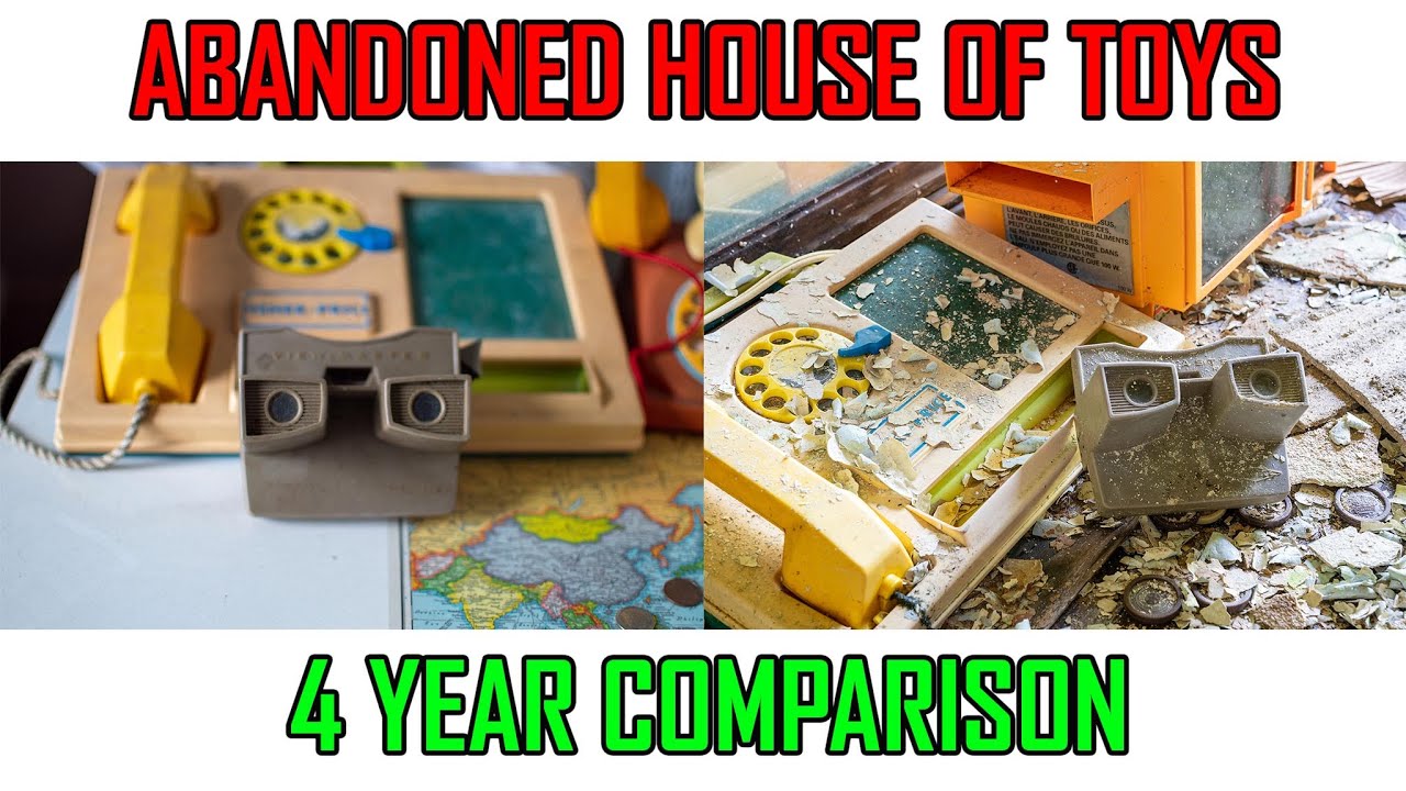 Amazing Abandoned House of Toys — Abandoned Houses in Ontario