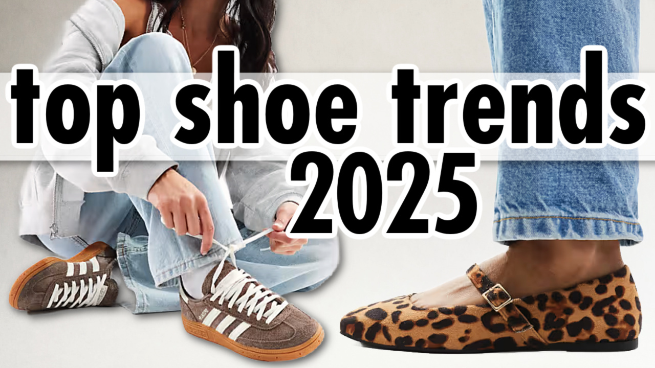 The Hottest Shoe Trends of 2025!🔥
