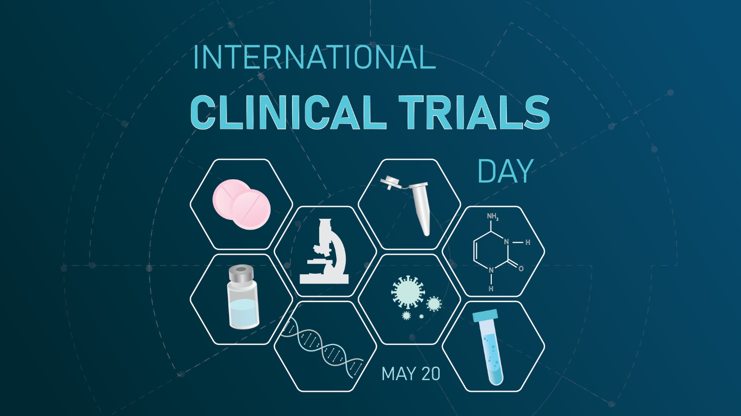 “Power and purpose” celebrated on International Clinical Trials Day