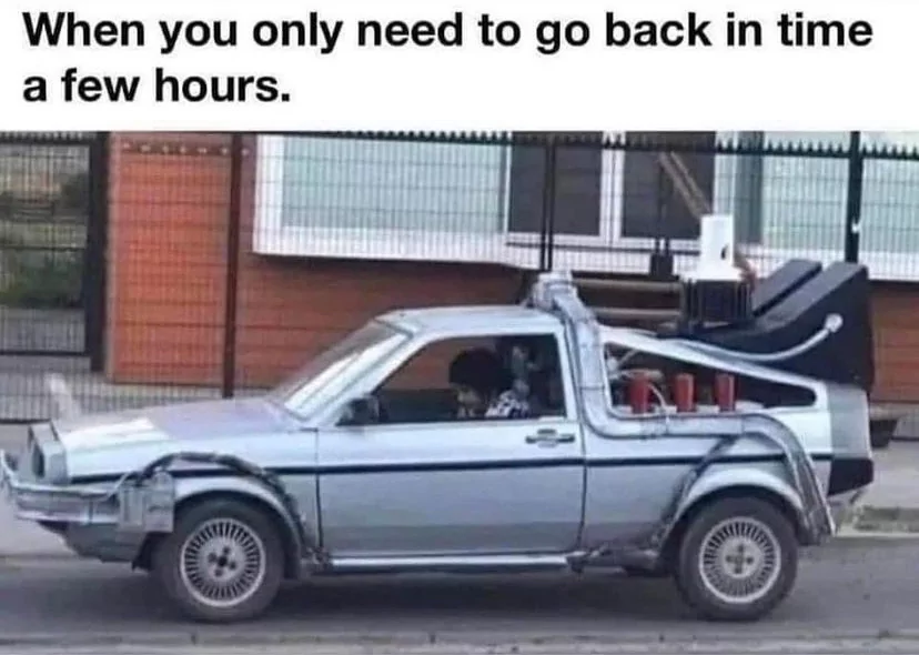 30 Funny Time Travel Memes Real Fans Will Enjoy Last Week