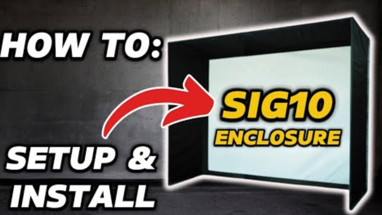 SIG10 Golf Simulator Enclosure Setup & Install
