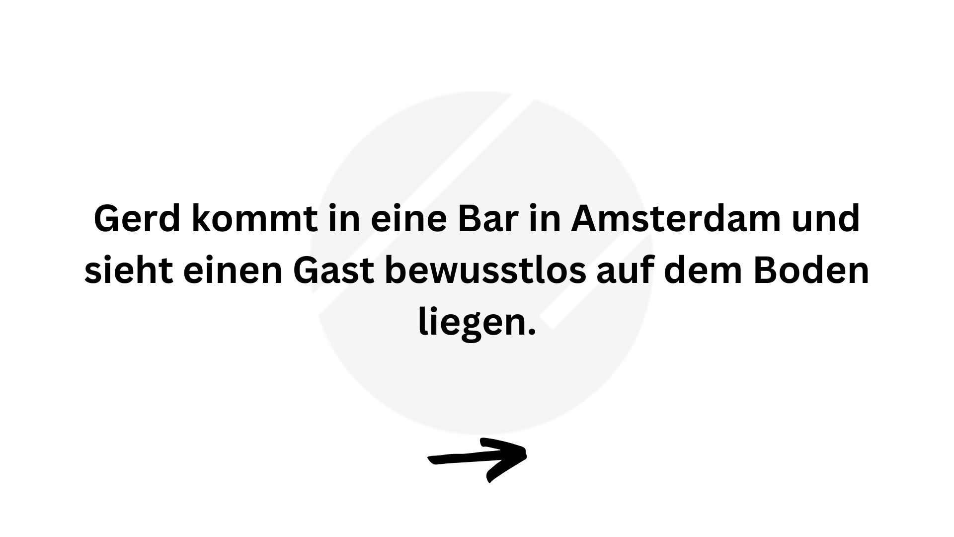 Witz des Tages: Gerd kommt in eine Bar in Amsterdam und sieht einen ...