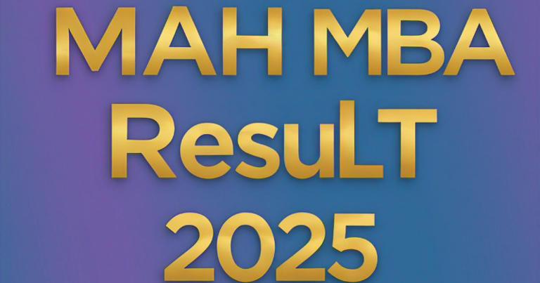MAH MBA CET Result 2025 out @cetcell.mahacet.org soon: Get direct links & steps to check MAH MBA ...