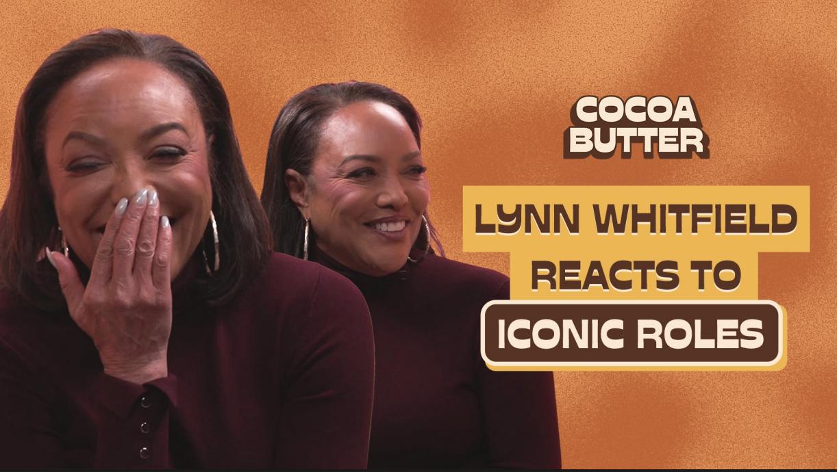 Lynn Whitfield Looks Back At Her Iconic Roles | Cocoa Kiki