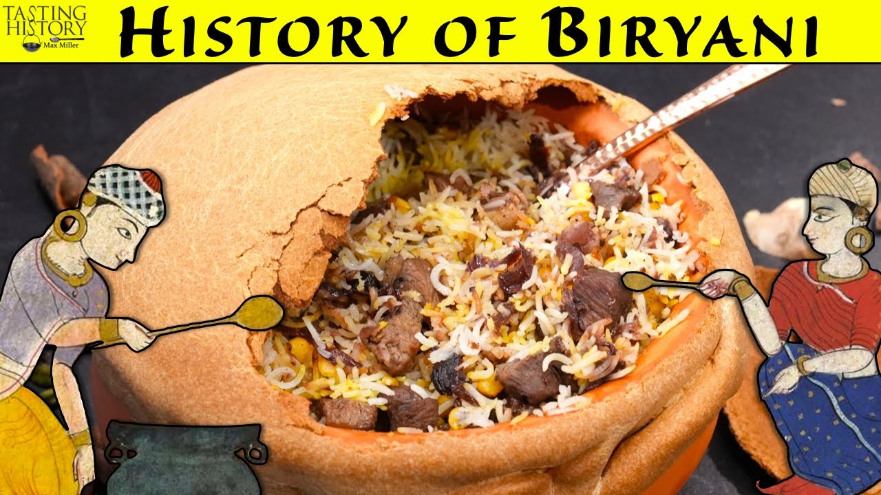 The History of Biryani
