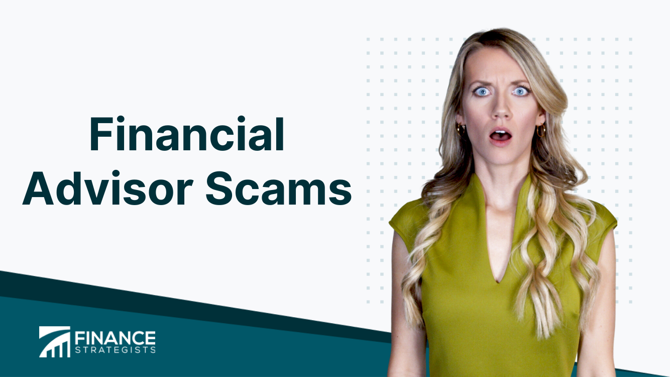 Financial Advisor Scams