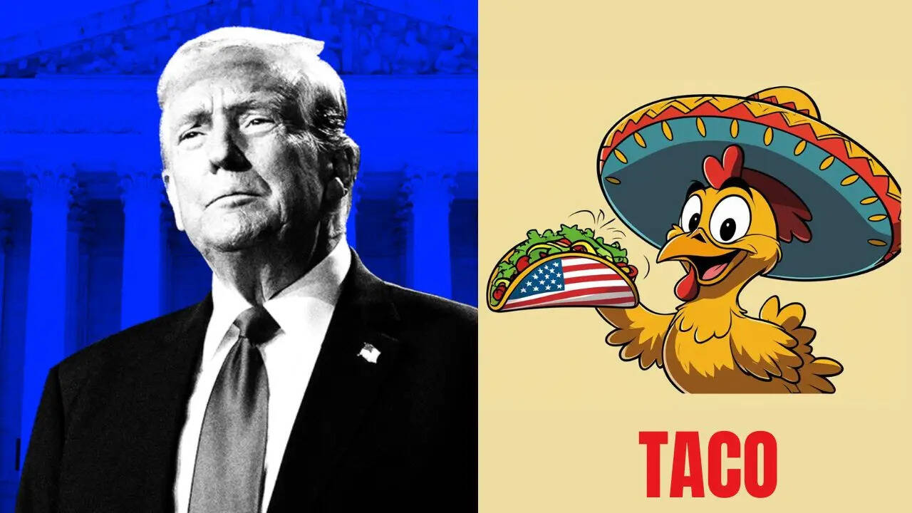 What Is 'TACO Trade' Trend & Why Does It Mock Trump’s Tariff Bluffing ...