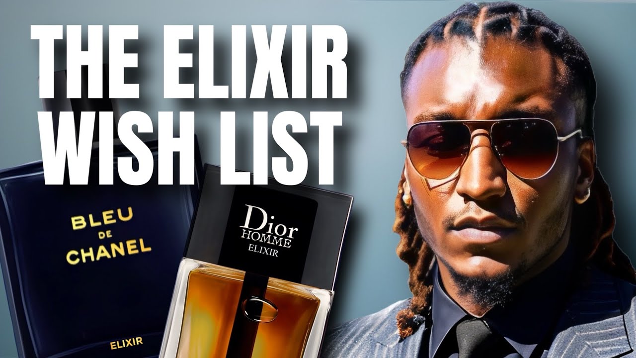 Bleu De Chanel Elixir Maybe Even Dior Homme Elixir