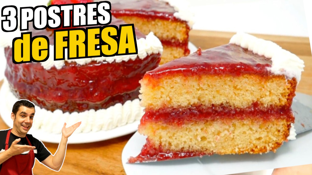 MOMENTOS DULCES 🍰 ️: Las 3 Recetas de POSTRES de FRESA que Nunca ...