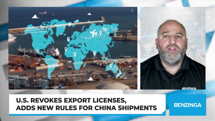 U.S. Revokes Export Licenses, Adds New Rules For China Shipments