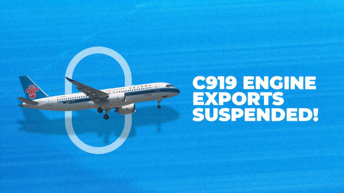 Will This Kill The C919? US Suspends Engine Sales To COMAC
