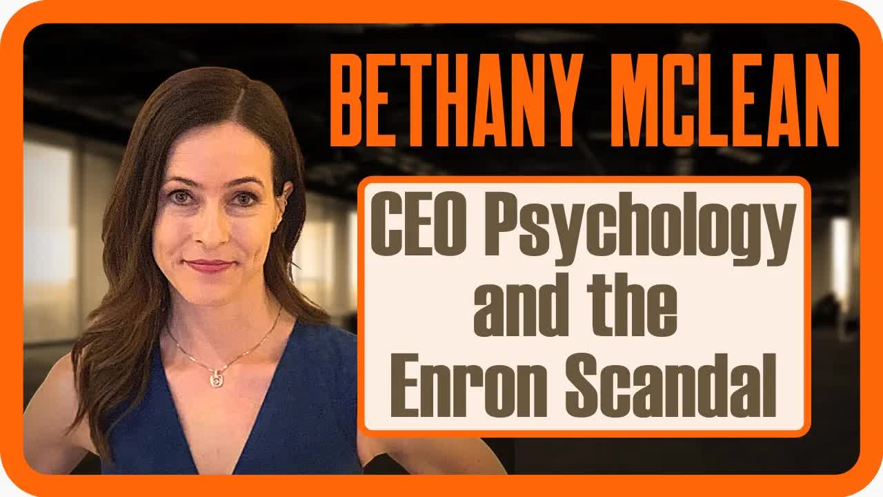 Bethany McLean | CEO Psychology and the Enron Scandal | Zer0es TV