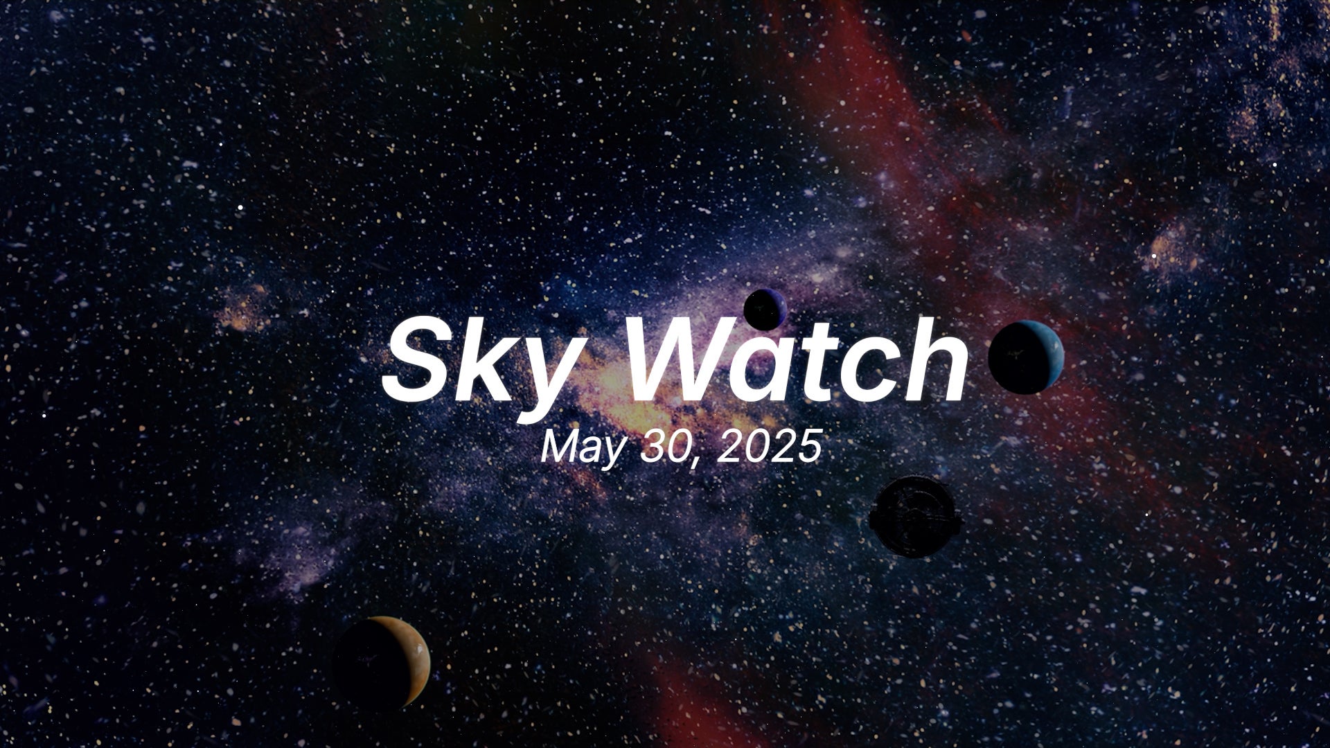May 30-June 5 Sky Watch: Earthshine, Venus, Mars, Arietids