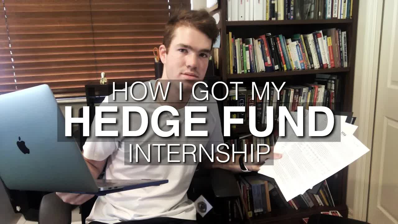How I Got My Hedge Fund Internship (Step-By-Step)