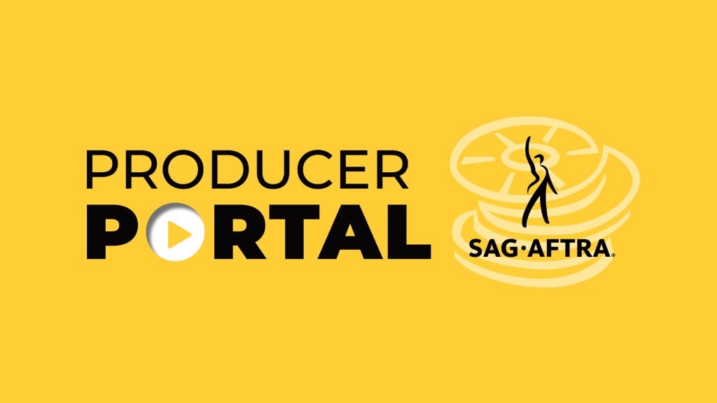 SAG-AFTRA Launches The Producer Portal To Streamline Signatory Process