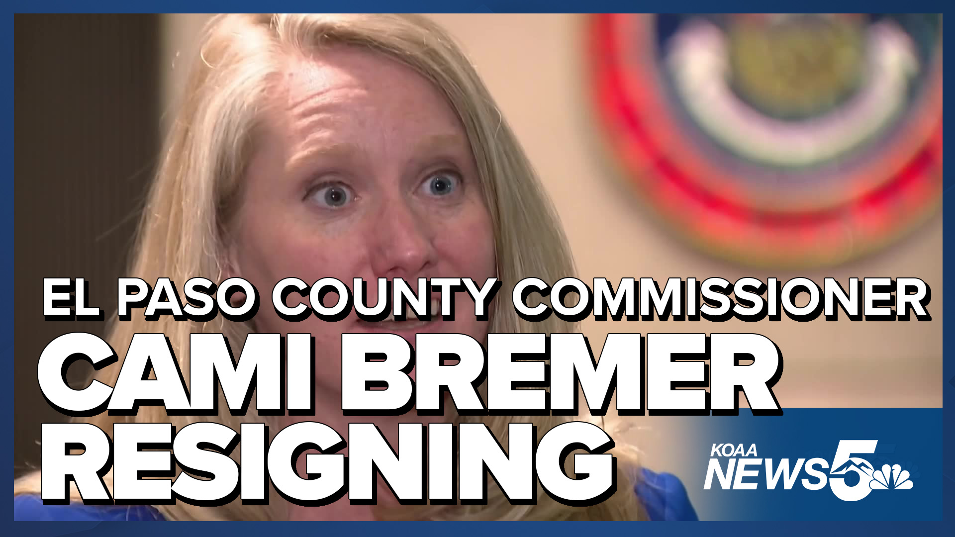 El Paso County Commissioner Cami Bremer to resign June 10