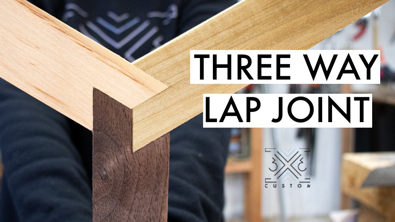 Three-way lap joint made easy