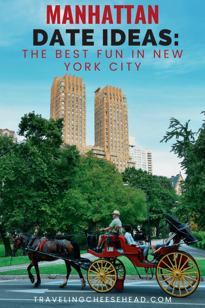 Manhattan Date Ideas: The Best Fun in New York City