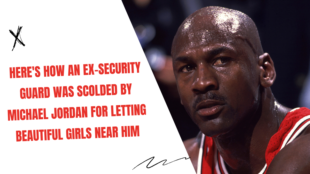 Here's How An Ex-Security Guard Was Scolded By Michael Jordan For ...