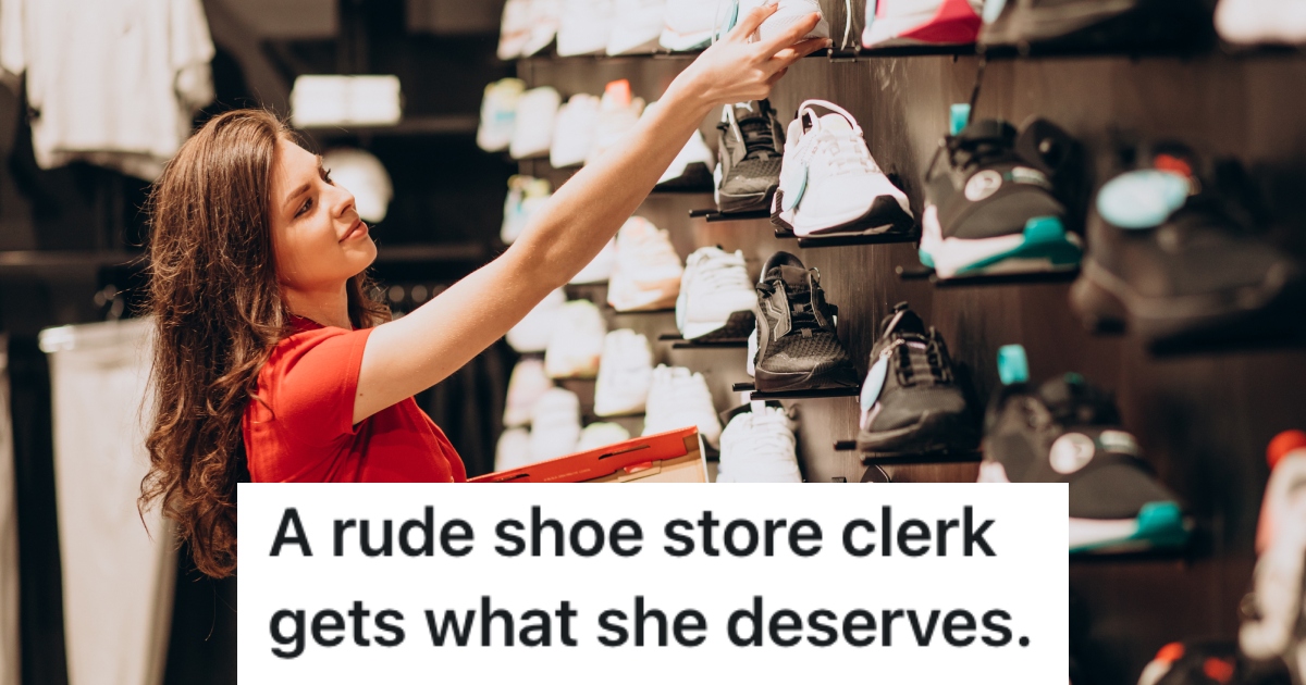 Shoe Store Worker Was Rude To Her, So She Had Her Friends Try On Shoes ...